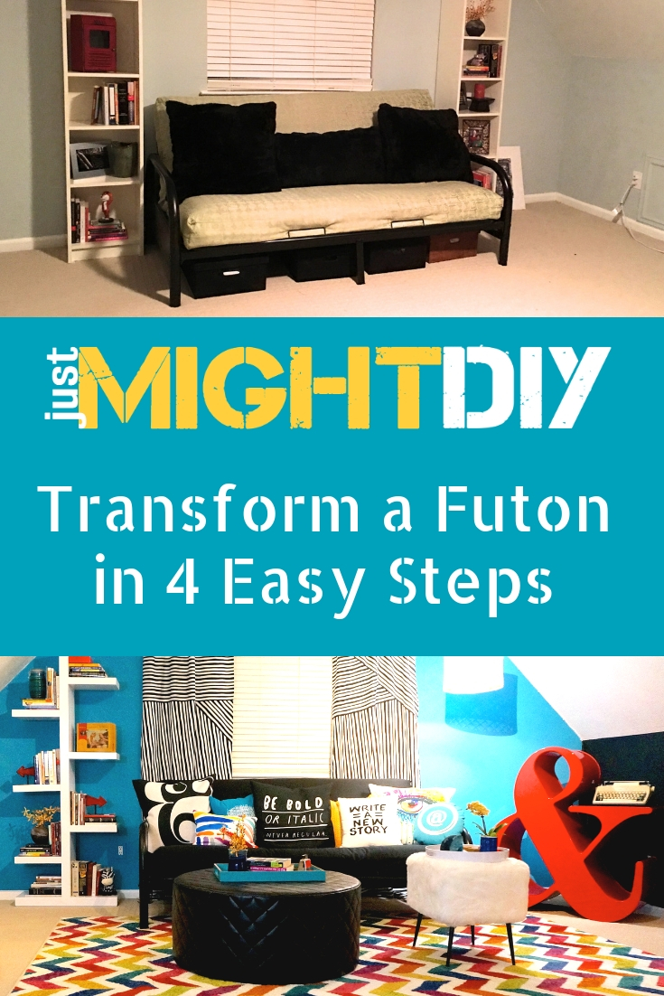 How to Transform a Futon in 4 Easy Steps – Just Might DIY