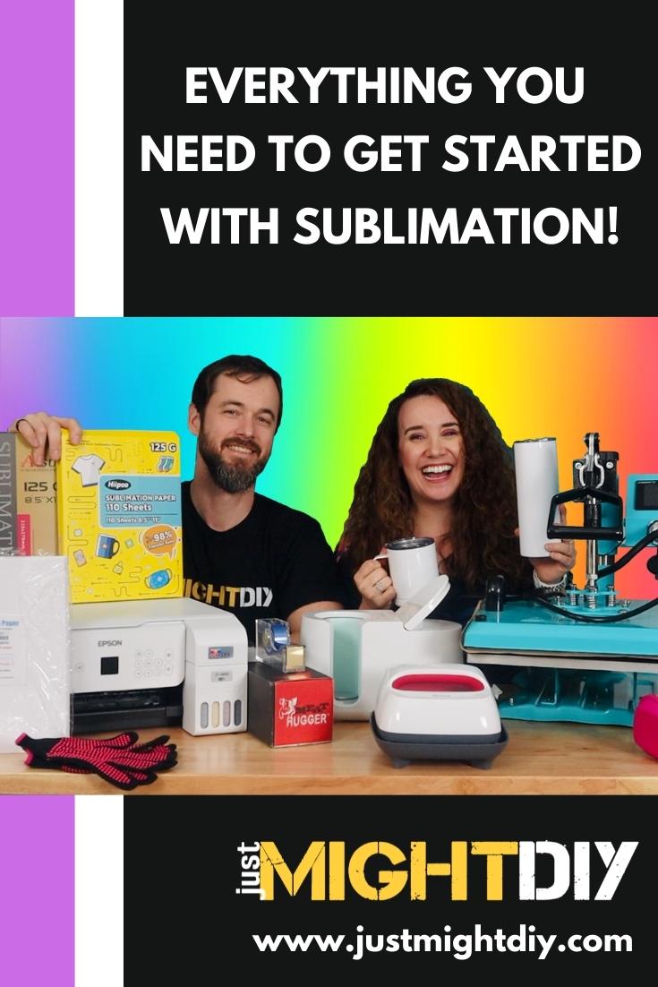 Sublimation for Beginners: What You Need to Know to Get Started! – Just ...