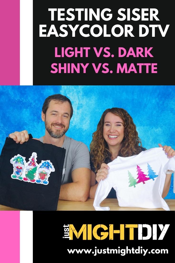 Testing the New Siser EasyColor DTV (Printable Vinyl) – Just Might DIY