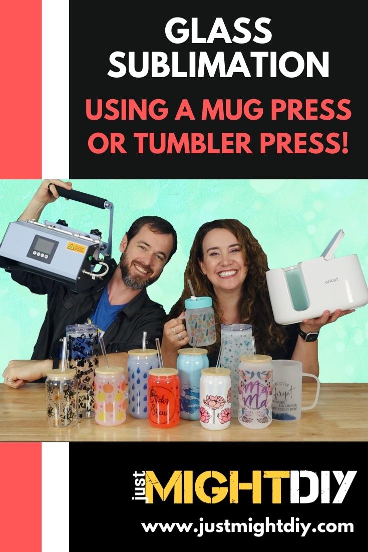 Different Ways to Sublimate Glass (Mug and Tumbler Press Instructions ...