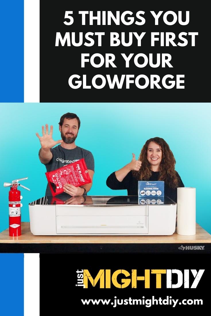 5 Must-Have Accessories for Your Glowforge – Just Might DIY